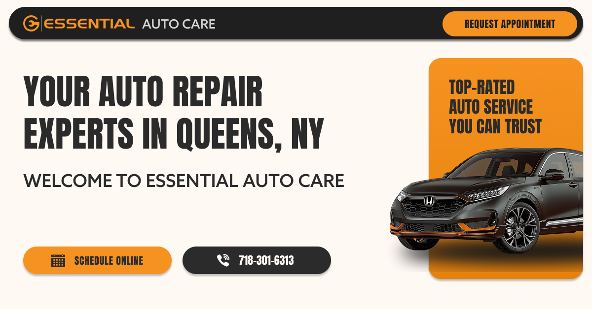 Auto Repair in Queens, NY - Auto Mechanics You Can Trust | Essential ...